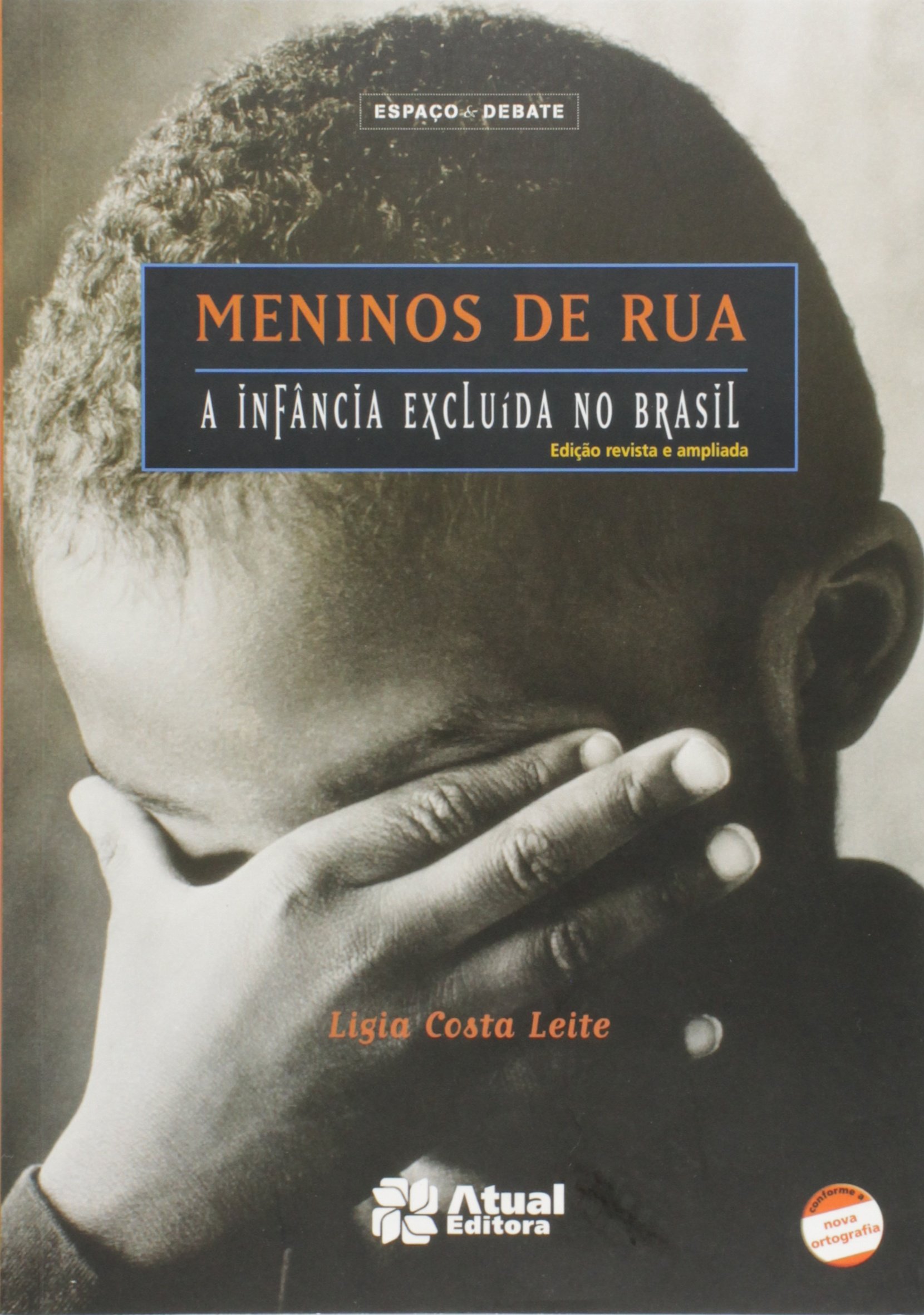 MENINOS DA RUA: UN ANÁLISIS EN PERSPECTIVA – Noticias – Addpol